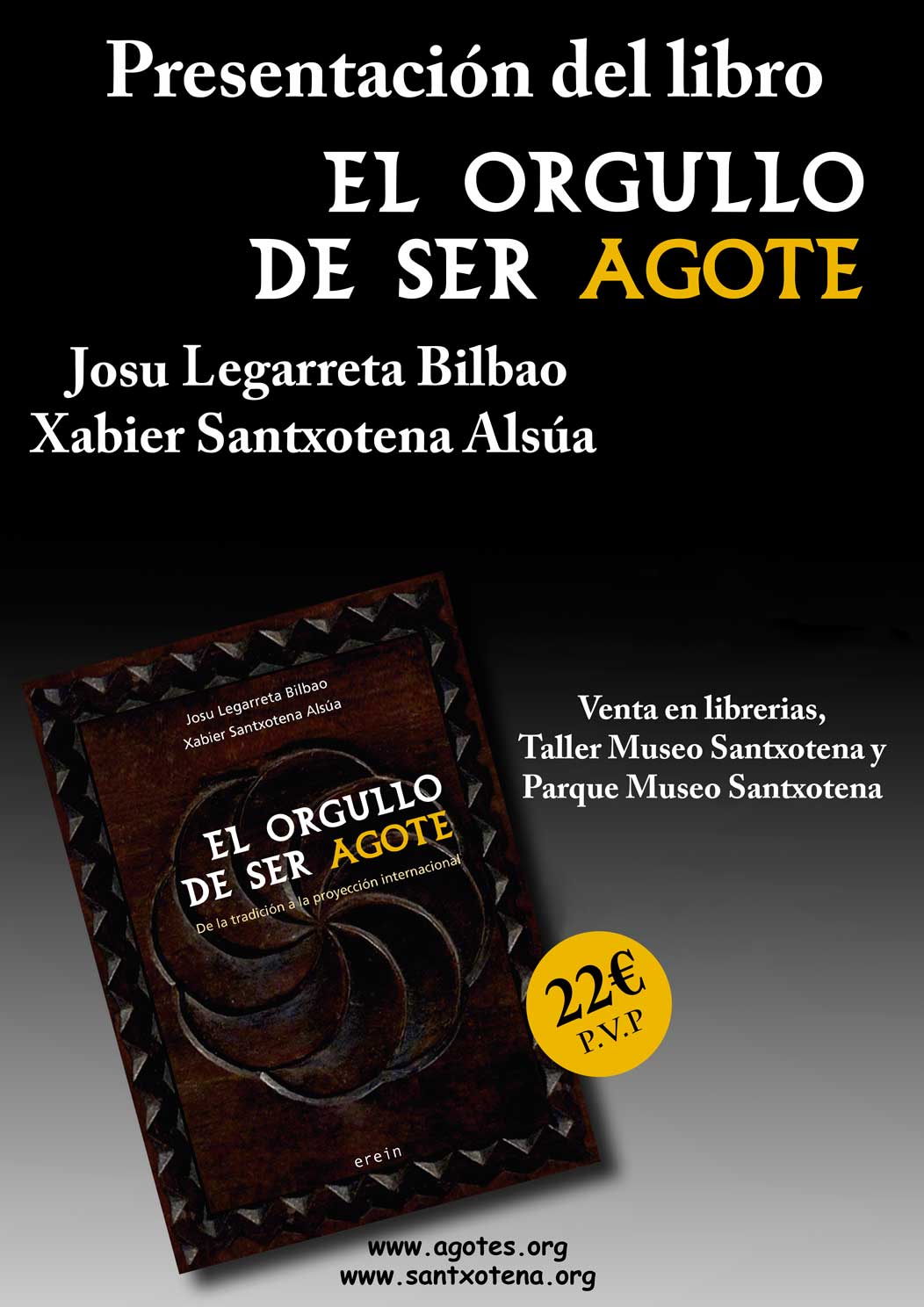 El Orgullo de ser Agote | Santxotena